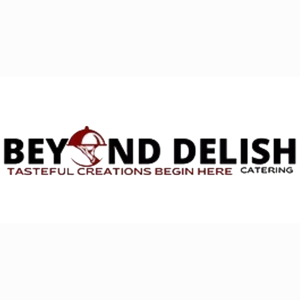 Beyond Delish - Catering Orders